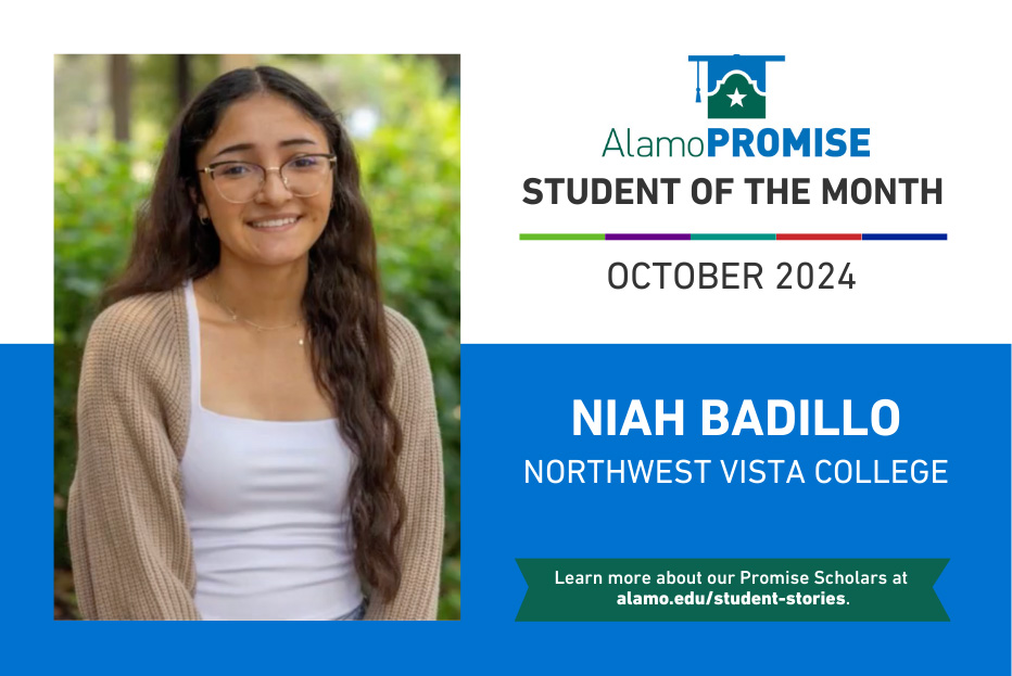 Niah Badillo - October '24 AlamoPROMISE Student of the Month | Alamo ...